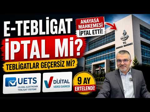 Artık E-Tebligat Yapılmayacak Mı? AYM Kararı Sonrası Vergi Tebligatlarında Yeni Dönem