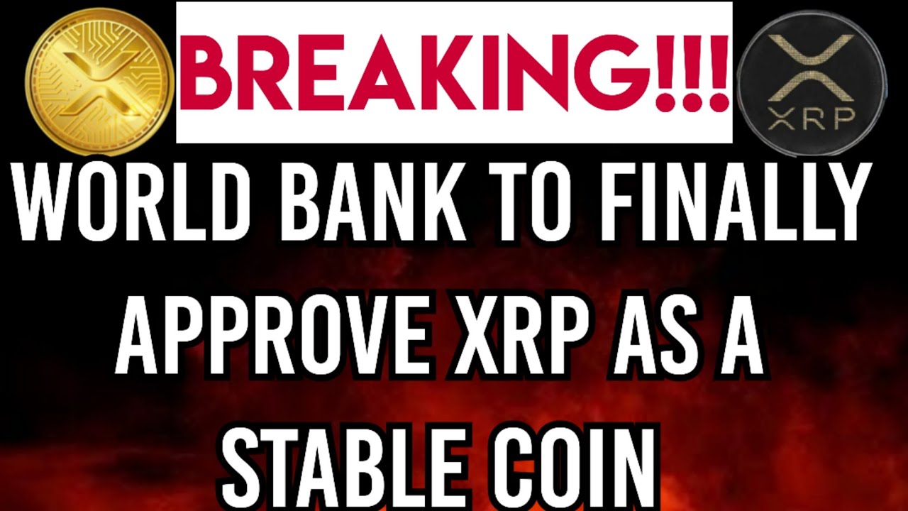 RIPPLE XRP TRANSITION FINALLY THIS WEEKEND! WORLD BANK OFFICIALLY ...