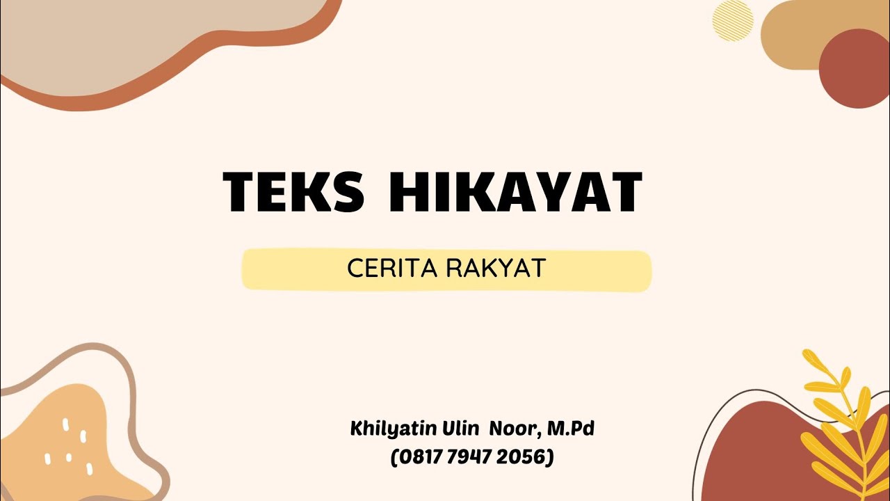 MATERI TEKS HIKAYAT | Cerita Rakyat - YouTube