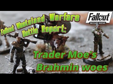 Fallout Wasteland Warfare battle report; Side Stories: Trader Moe's ...