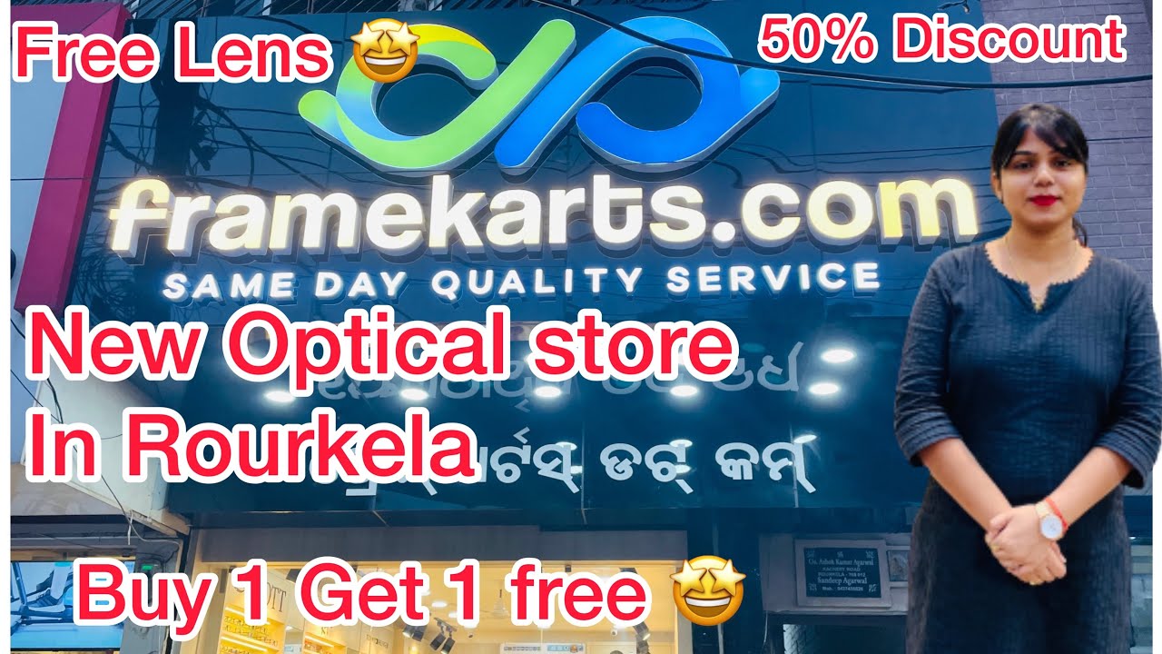 Framekarts.com Rourkela || Framekarts || New Optical Store In Rourkela || Rupali Panda || - YouTube