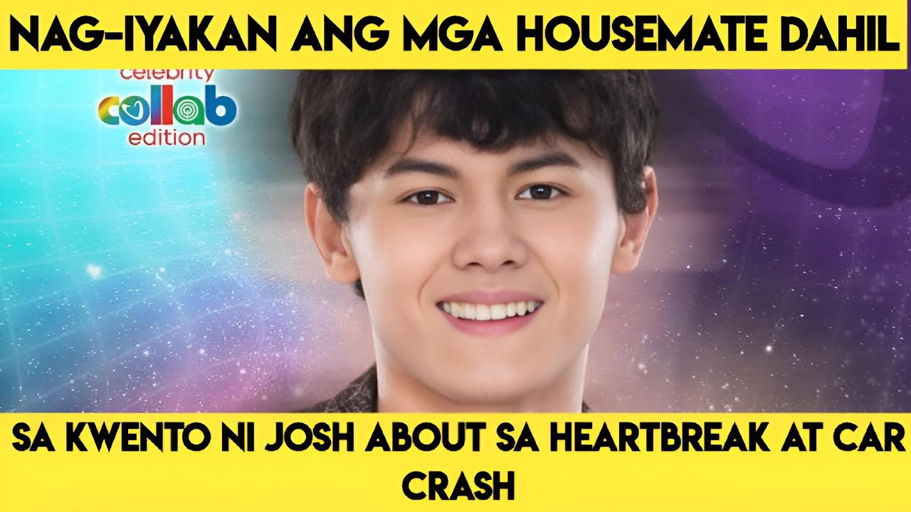 PINOY BIG BROTHER HOUSEMATE Josh Ford nagsalita na tungkol sa car crash ...