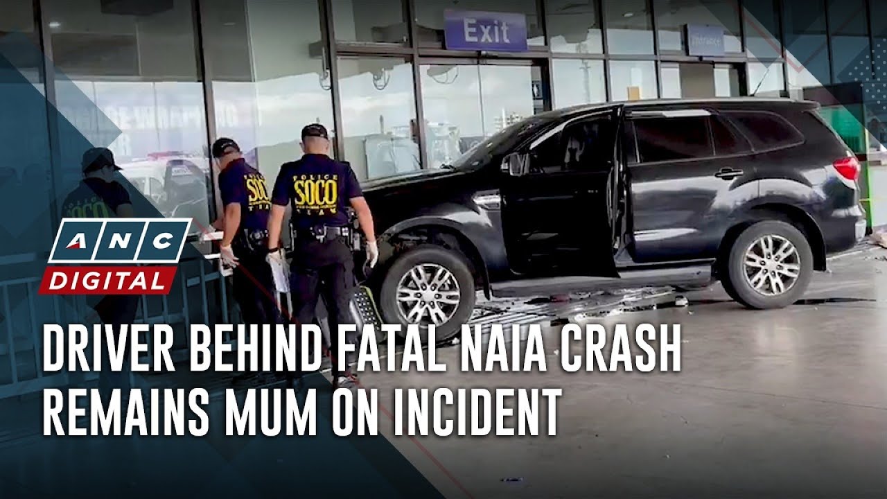 Driver behind fatal NAIA crash remains mum on incident | ANC - YouTube