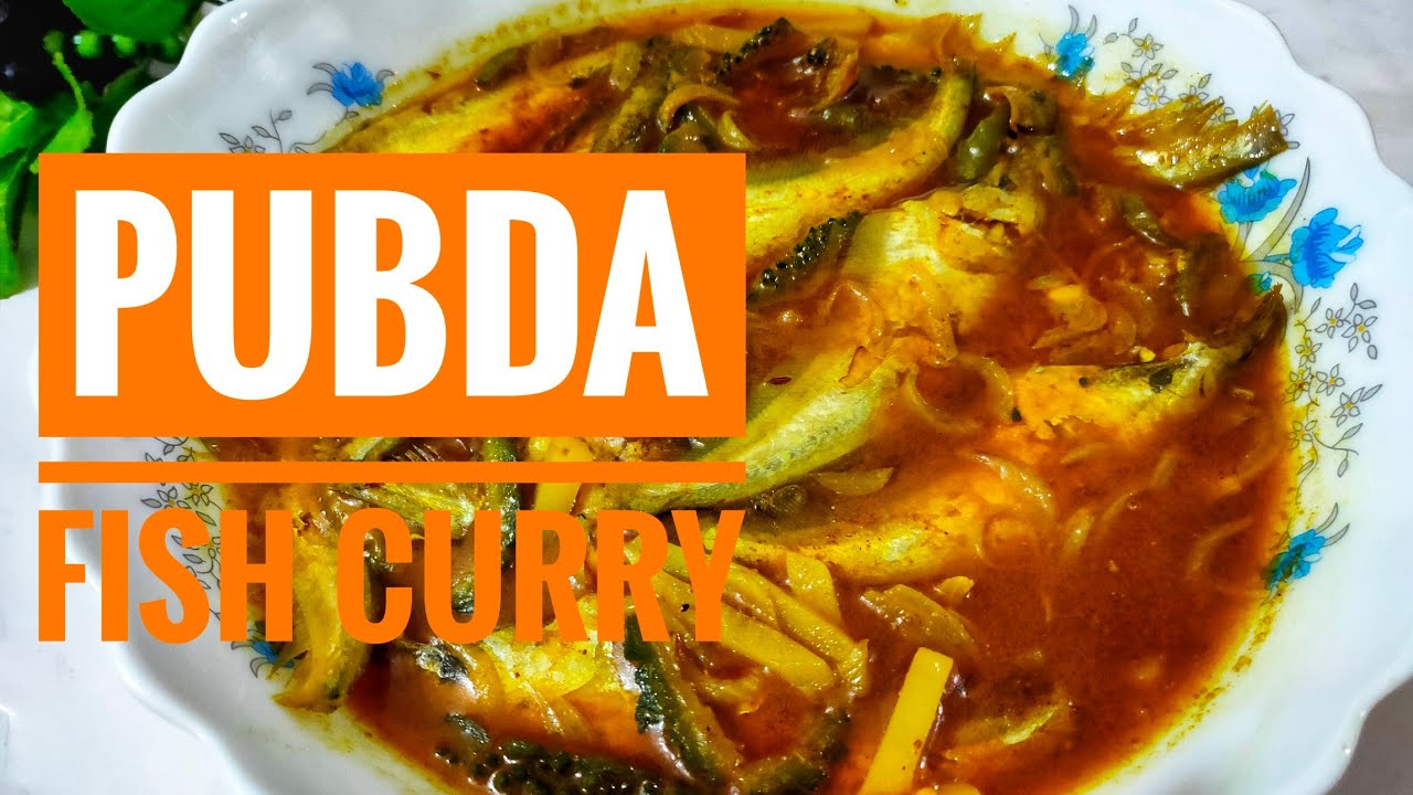 Easiest way to make Pubda Fish Curry - YouTube