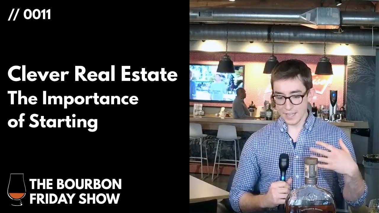 Bourbon Friday Show 0011 // Clever Real Estate - Luke Babich - YouTube