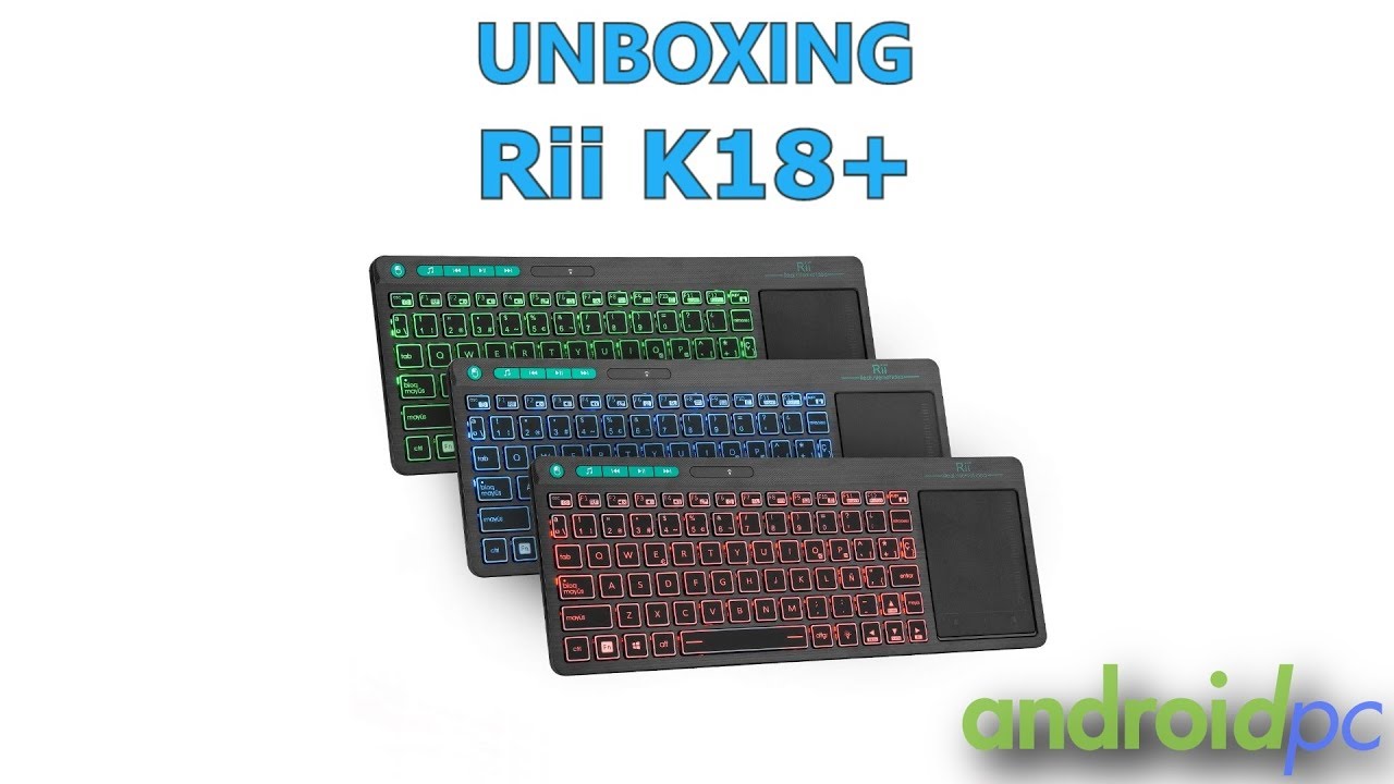 UNBOXING: Rii K18+ teclado inalámbrico con retro iluminación - YouTube