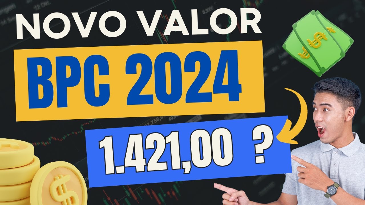 Já Foi Estabelecido o Valor do BPC 2024 ? Descubra Todos os Detalhes ...