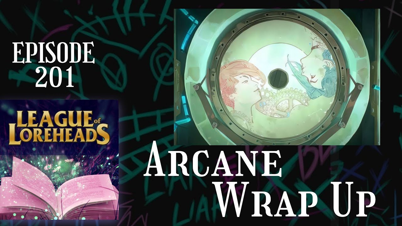 Arcane Wrap Up - YouTube