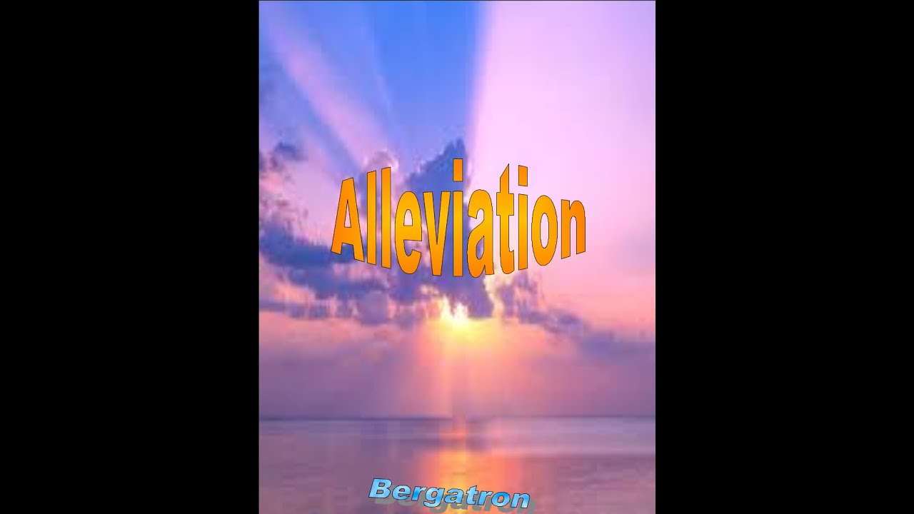 Alleviation - YouTube