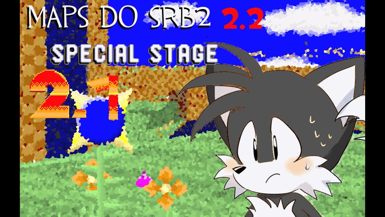 (srb2) especiais estágios dos srb2 2.1 in srb2 2.2 - YouTube