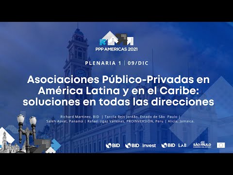 Asociaciones Público-Privadas en América Latina y en el Caribe: soluciones en todas las direcciones