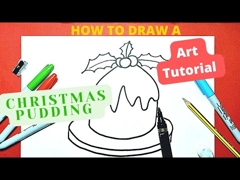 Art Tutorial on How to Draw a Christmas Pudding.Video is to draw and ...