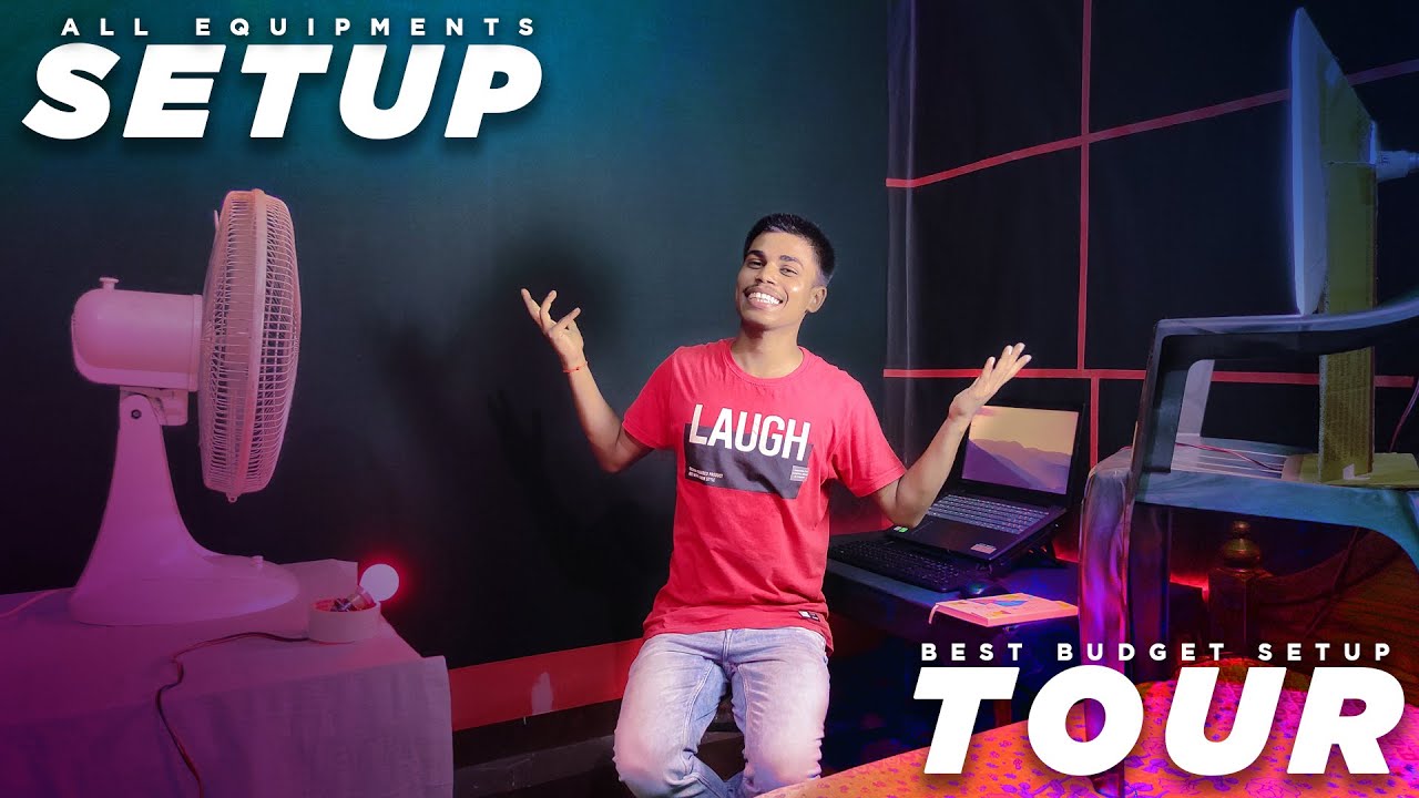 Setup Tour !!! 🔥🔥🔥 (BUDGET Youtube Setup Tour) Beginner Must Watch 😲 ...