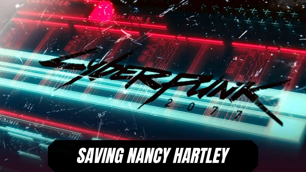 Cyberpunk 2077 #26 - Saving Nancy Hartley - YouTube
