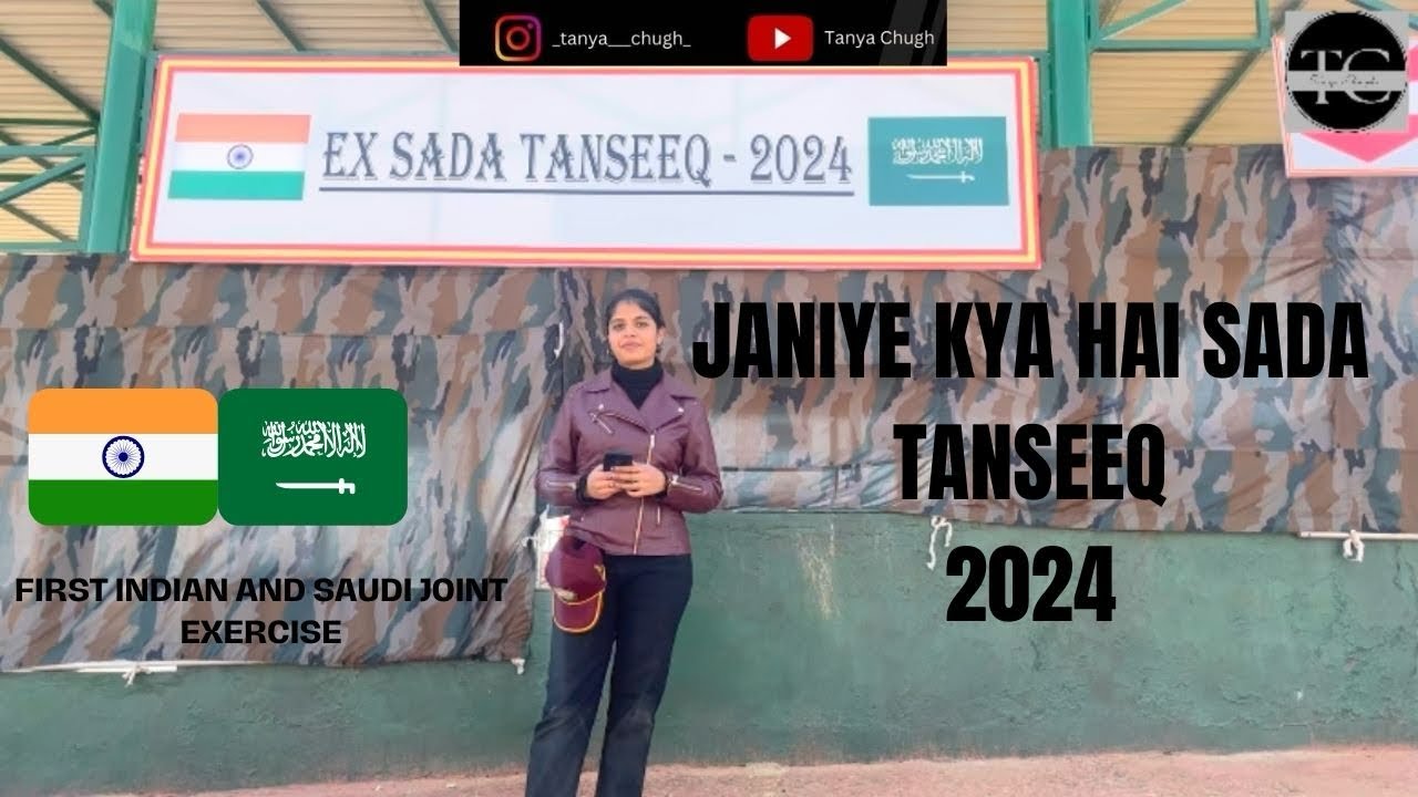 INDIAN ARMY AND ROYAL SAUDI LAND FORCES CONDUCT FIRST JOINT EXERCISE ...