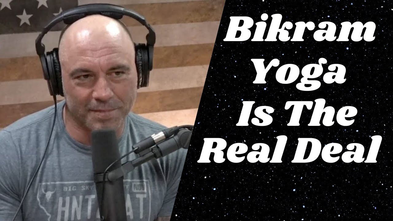 Unveiling the Secrets of Joe Rogan Bikram Yoga: A Journey of Transformation