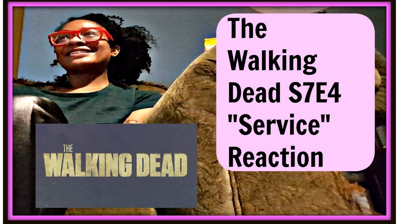 The Walking Dead S7E4 "Service" REACTION - YouTube
