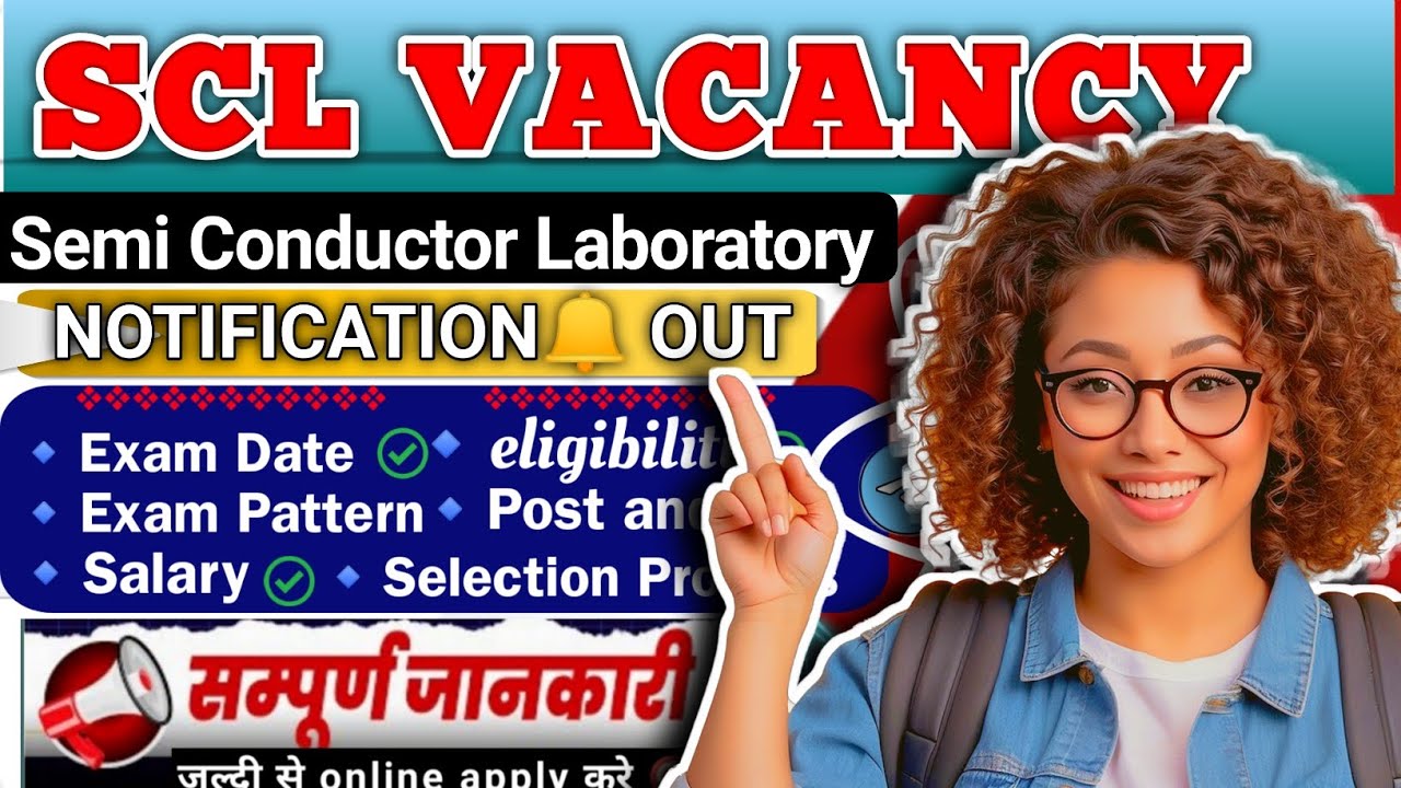 SCL Assistant Recruitment 2025 | SCL Assistant Vacancy 2025 | Semi Conductor Laboratory | Group ...