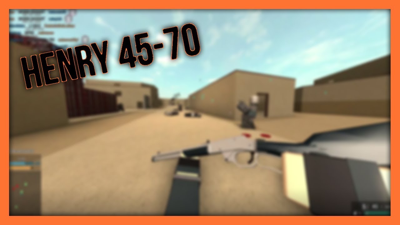 The Henry 45-70 in Phantom Forces! (Gameplay) - YouTube