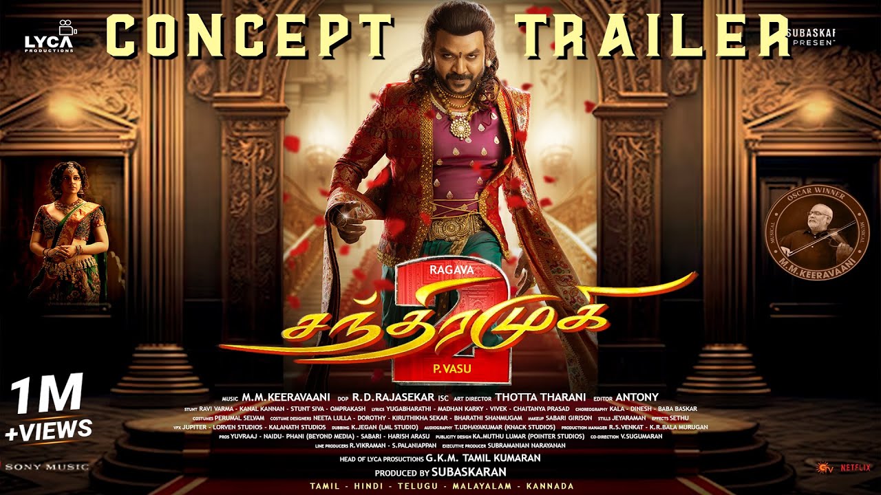 Chandramukhi 2 - Concept Trailer | Ragava | Kangana Ranaut | P Vasu | M ...