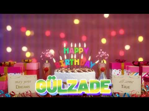 GÜLZADE iyi ki doğdun – Mutlu Yıllar