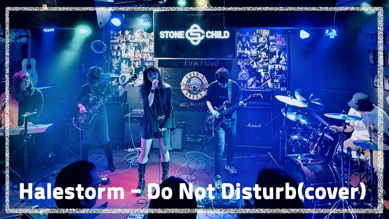 Halestorm - Do Not Disturb(cover)/동인천공감/24.11.30/스톤차일드 - YouTube