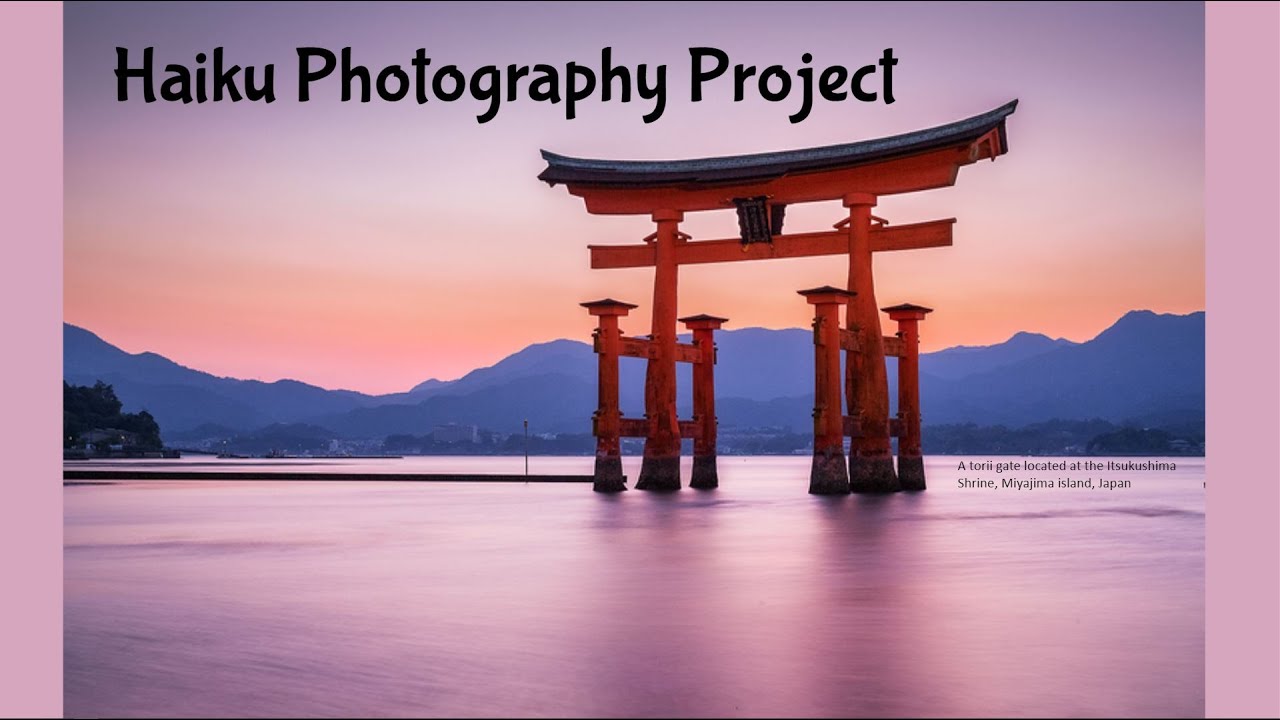 Haiku Photography Project - YouTube