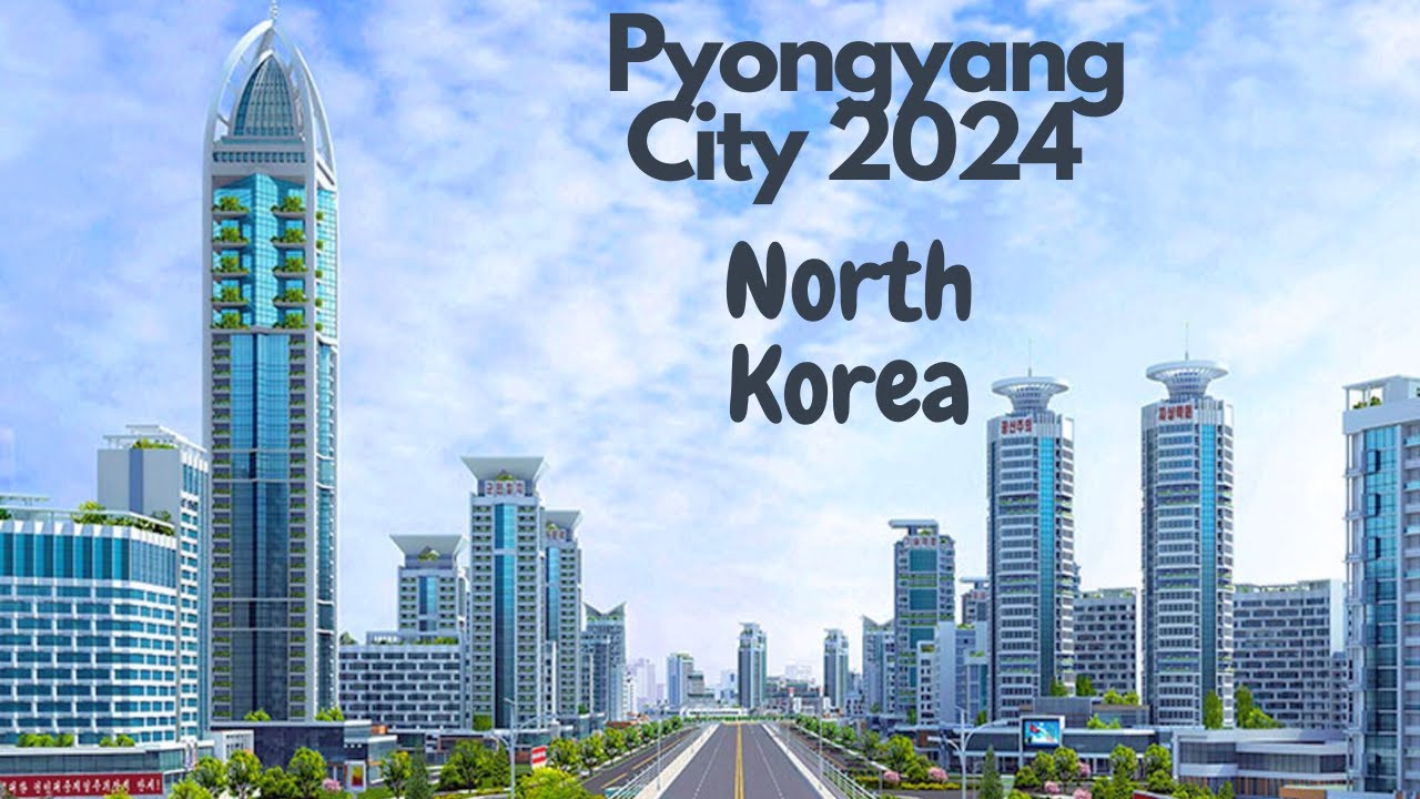 Pyongyang City 2024 , North Korea - YouTube