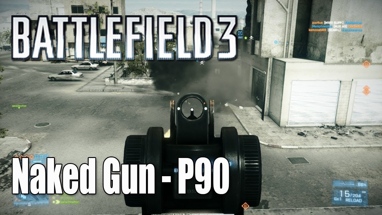 Battlefield 3: Naked P90 - Best PDW? Naked Gun - YouTube