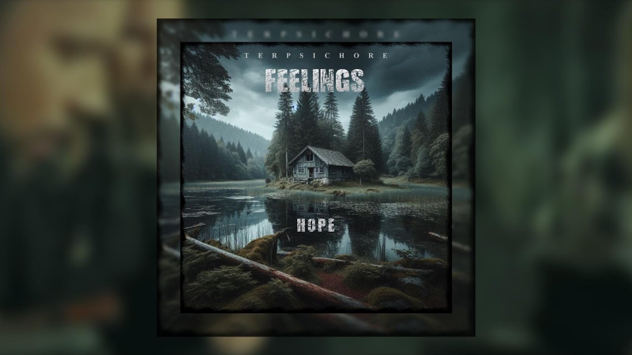 Feelings Album By TerpsichoreBeats - Hope - YouTube