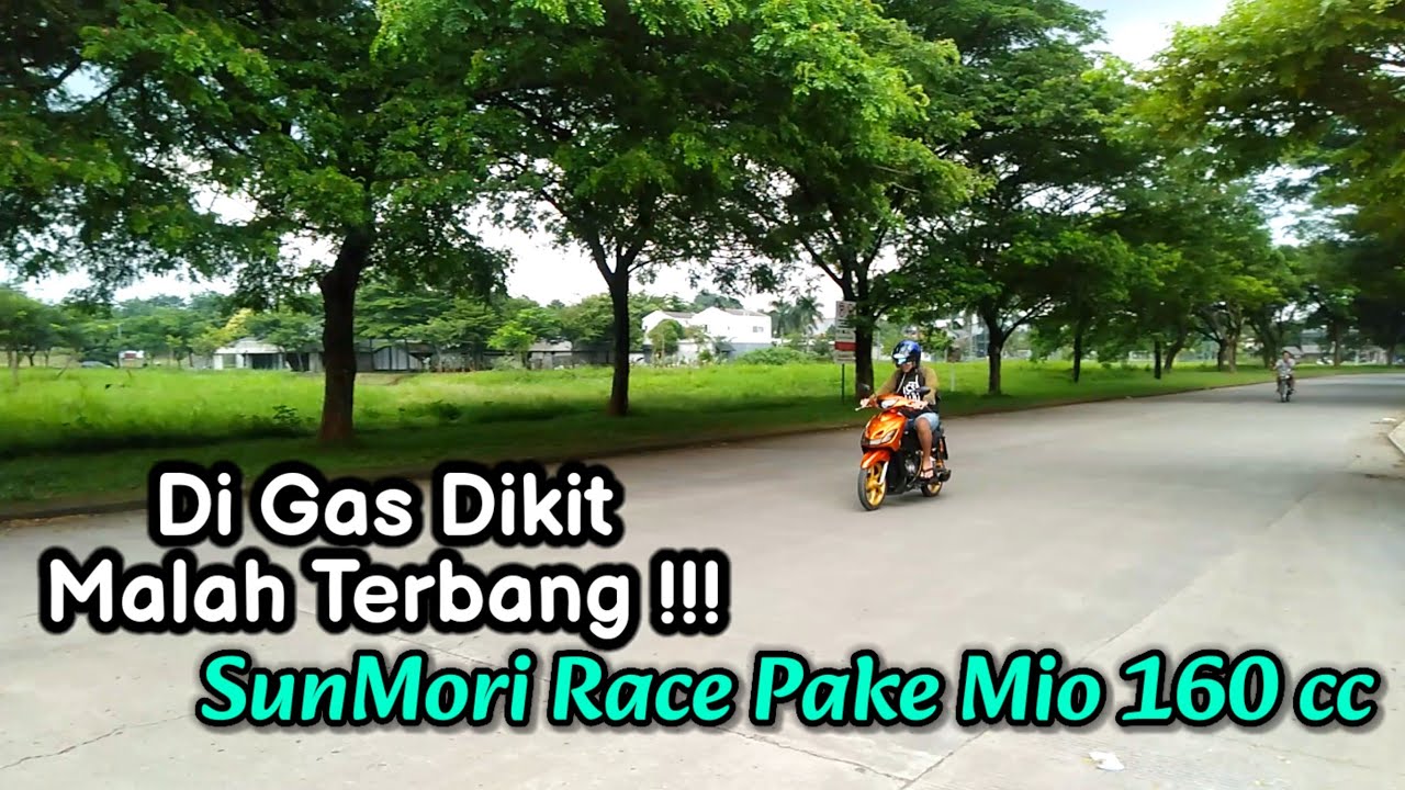SUNMORI COBA MIO 160CC SETANDAR !!! GW GA BISA WH33L13 CUY SORYY YE ...