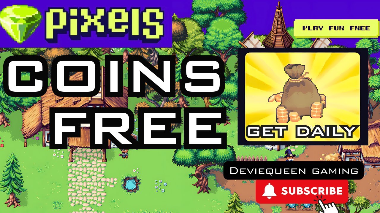 Pixels Free Coins Daily - Get it Now - YouTube