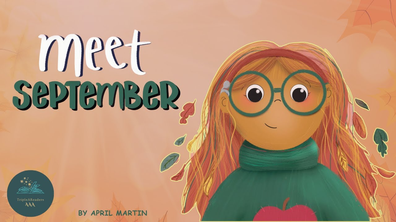 📚 Kids Read-Aloud Book 📚 Meet September by April Martin - YouTube
