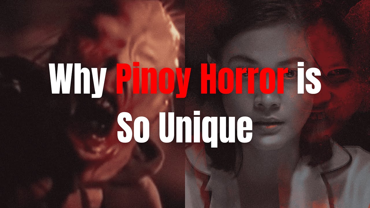 How Philippine Horror Changed Over the Years (And Why It’s Unique ...