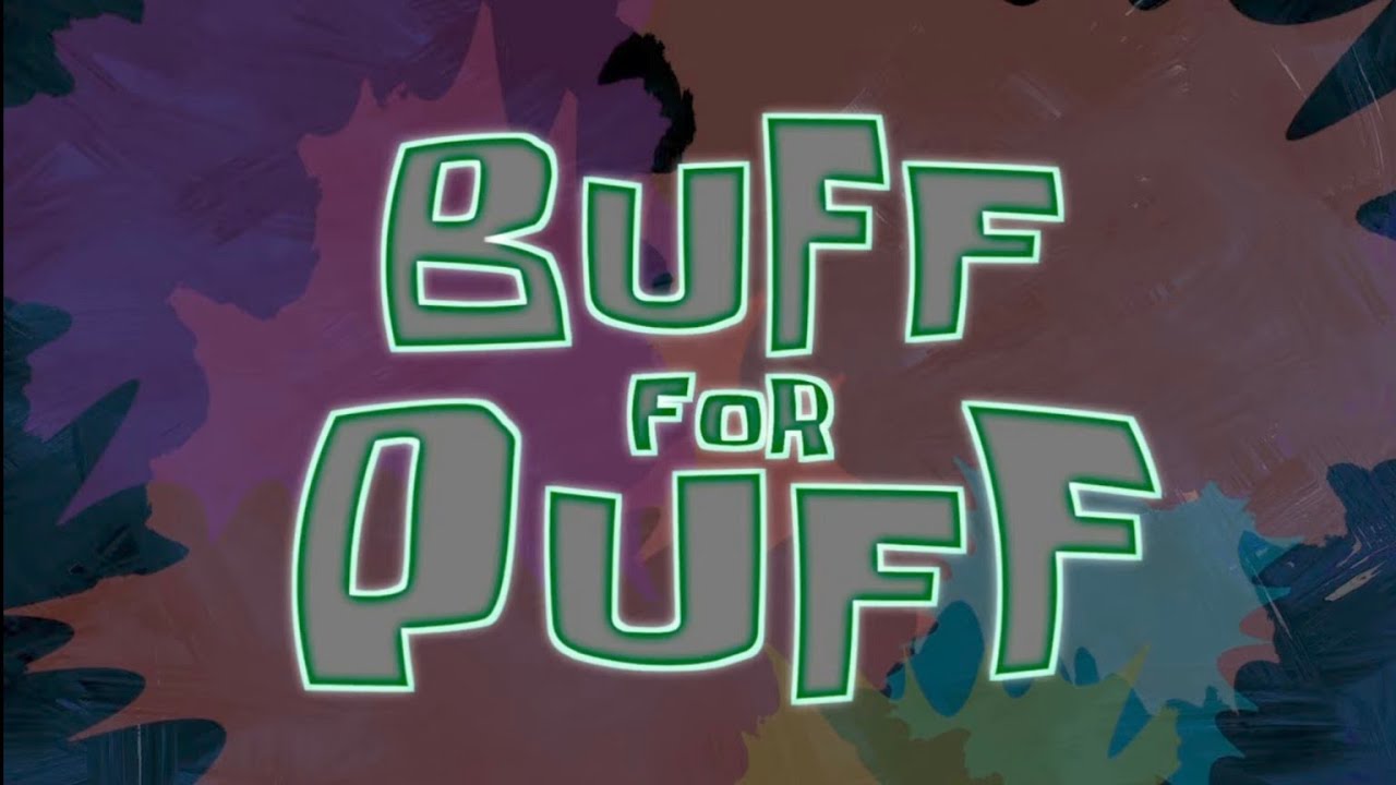 SpongeBob SquarePants Season 14 - Episode 294b | Buff for Puff (Fanmade Title Card) - YouTube