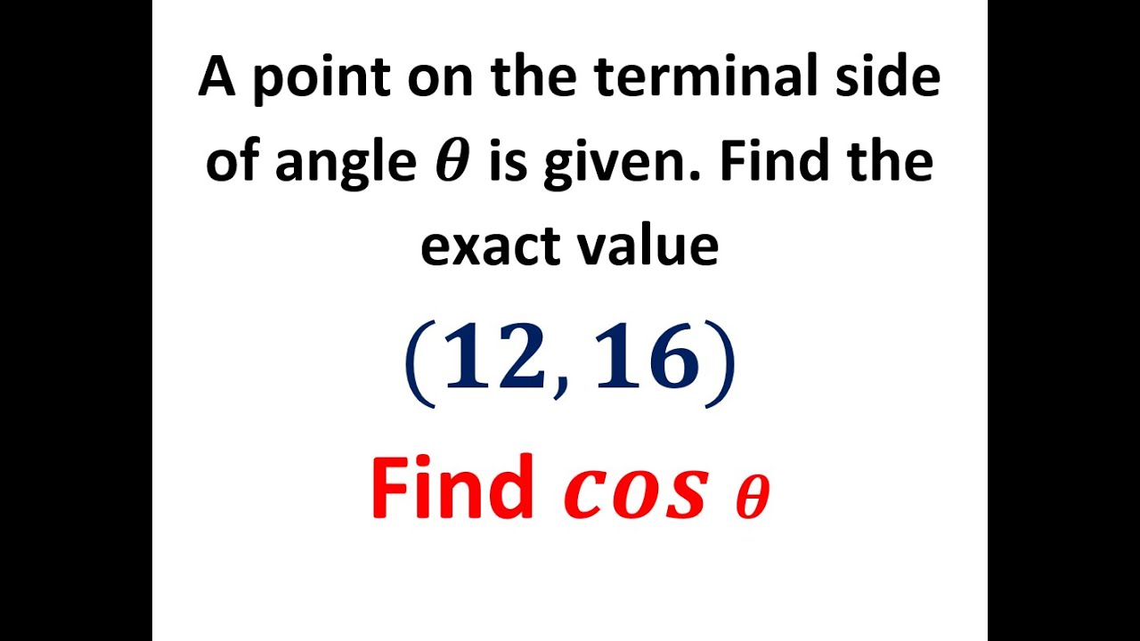 A point on the terminal side of angle θ is given Find cos θ - YouTube