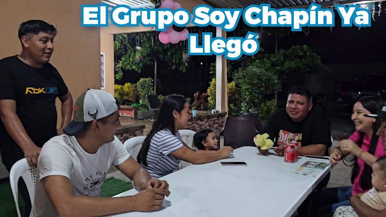 Mr. Charly Y Su Grupo SOY CHAPIN LIegaron A La Fiesta En Horas De La Noche - YouTube