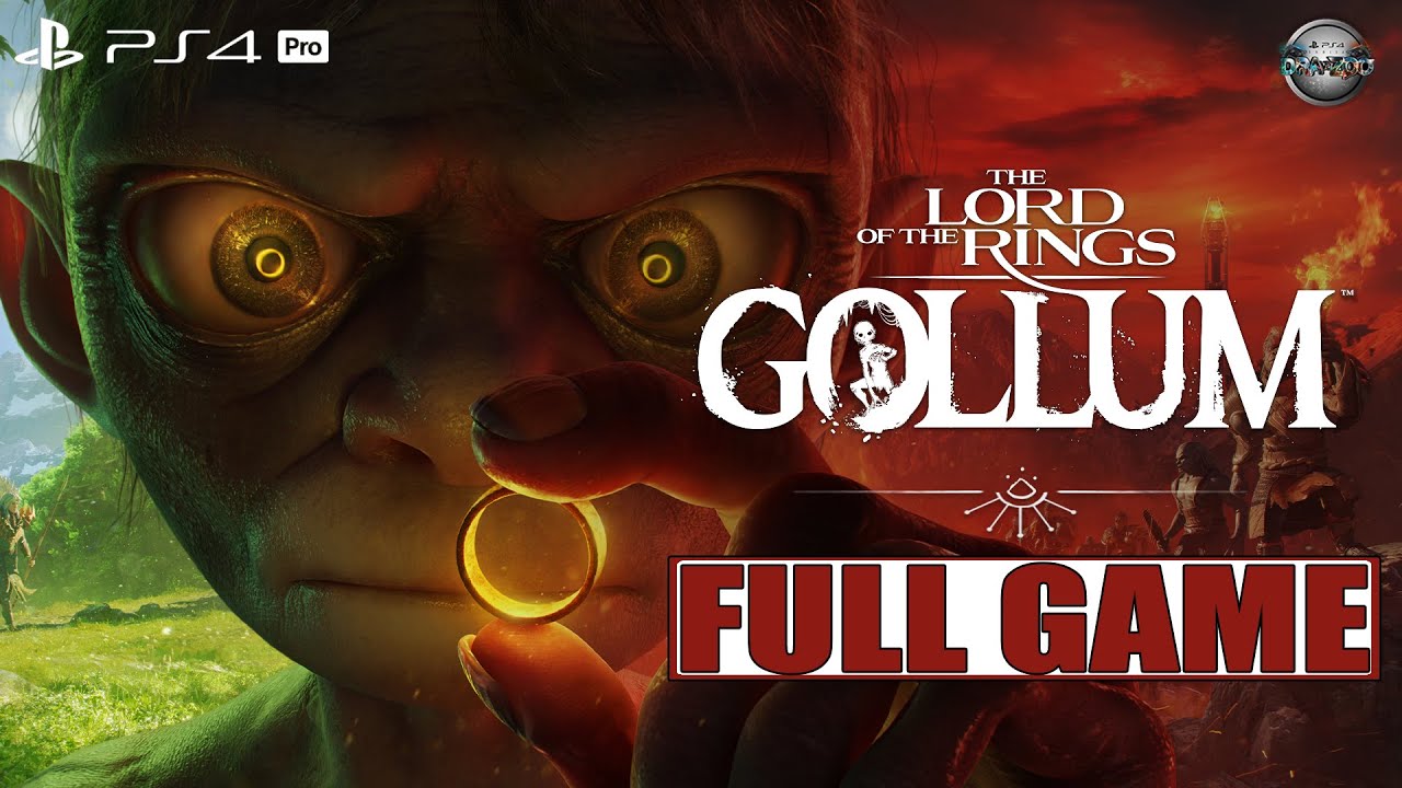 The Lord of the Rings: Gollum PS4 Pro FULL GAME Gameplay Walkthrough ...
