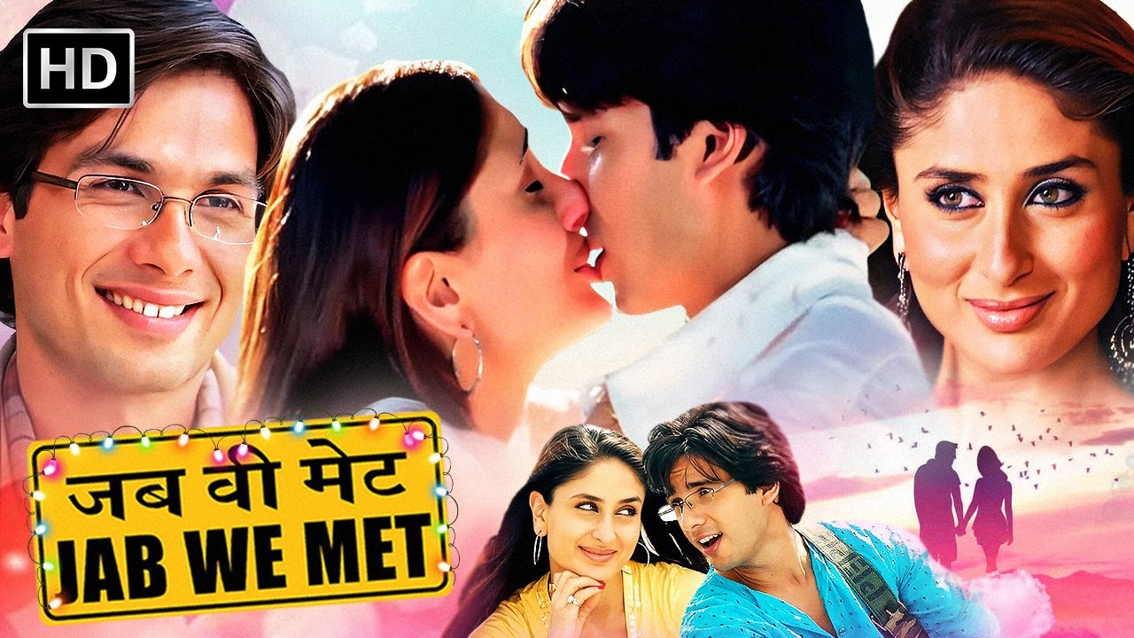 Jab We Met (2007) 😍🎶 | Iconic Romance & Unforgettable Music | Shahid ...