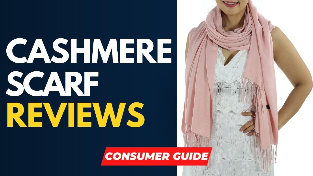 Best Cashmere Scarf Reviews [ Real Buyers Reviews ] - YouTube