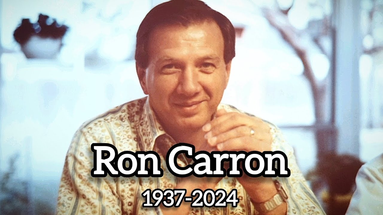 Ron Carron Memorial Slideshow (1937 - 2024) - YouTube