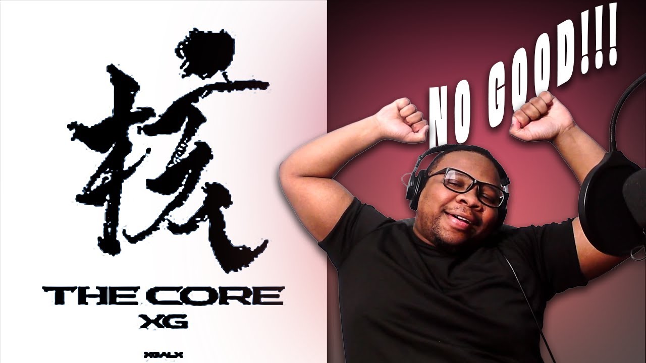 XG - THE CORE - 核 ALBUM | REACTION - YouTube