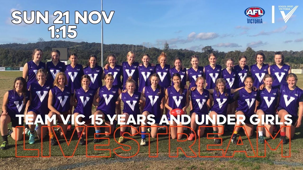 Team Vic Australian Football Showcase Day - Girls 15 Years and Under ...