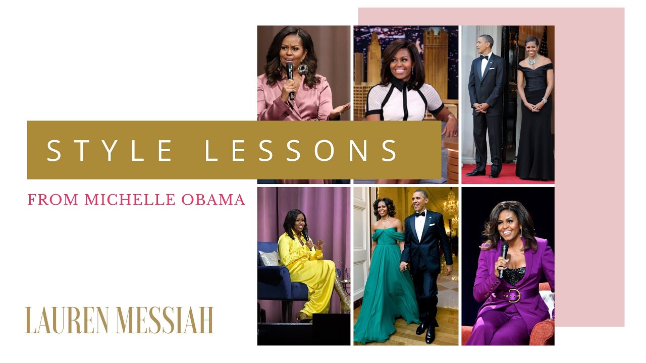Style Lessons From Michelle Obama - YouTube