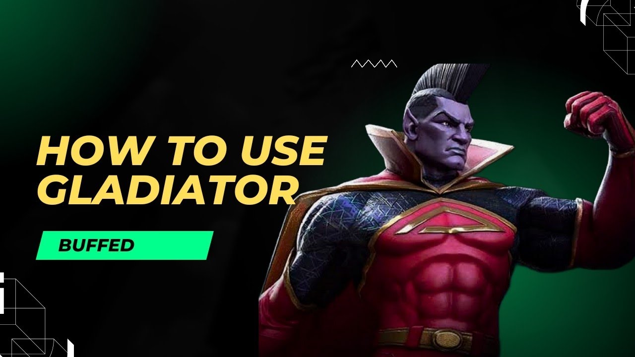 How to Use buffed gladiator effectively |Full breakdown| - Marvel ...