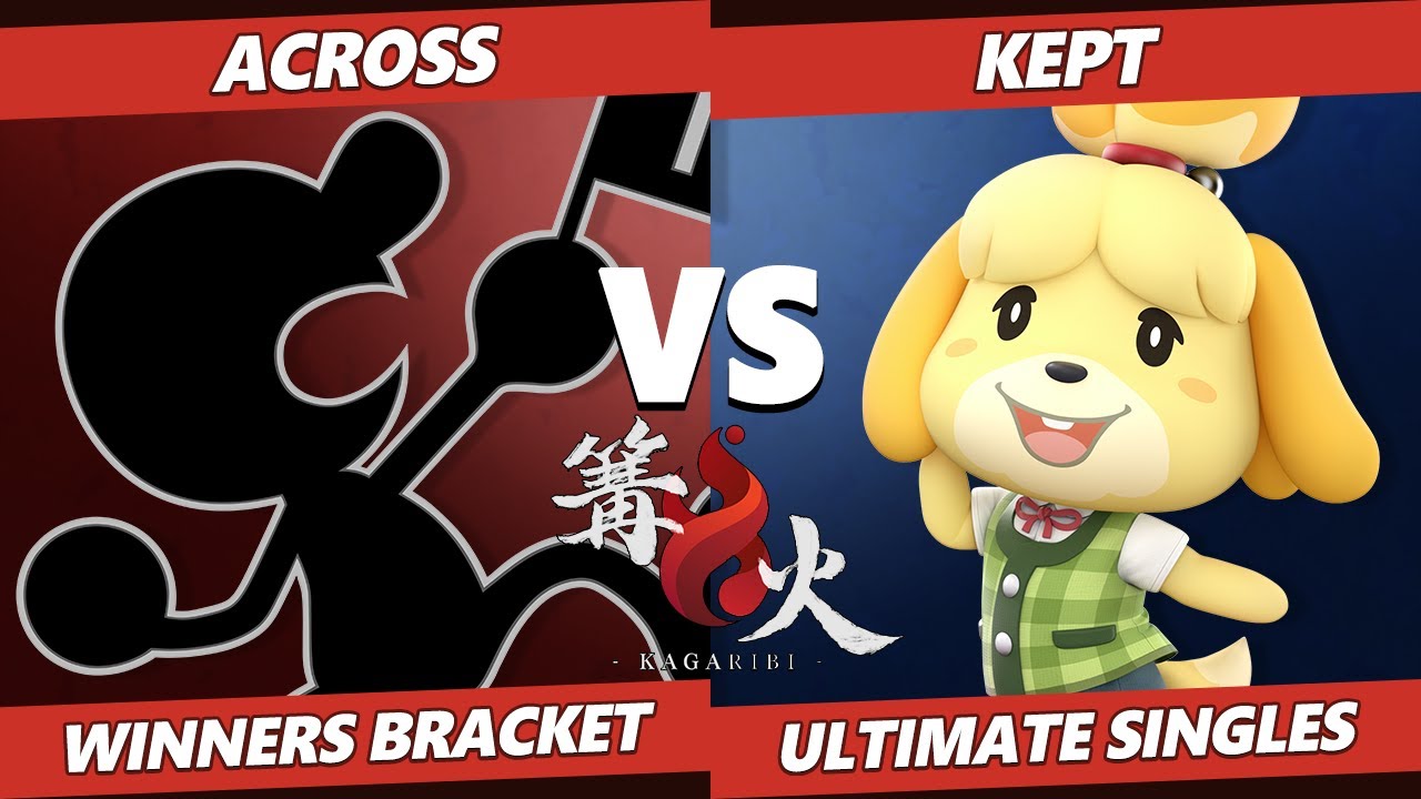 Kagaribi 5 - Across (Game & Watch) Vs. Kept (Isabelle) SSBU Smash ...
