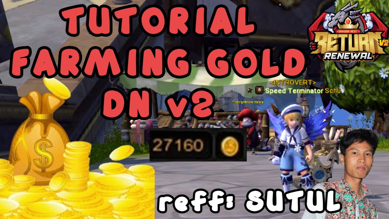 Tutorial Farming Gold V2 - Dragon Nest Return Renewal V2 - YouTube