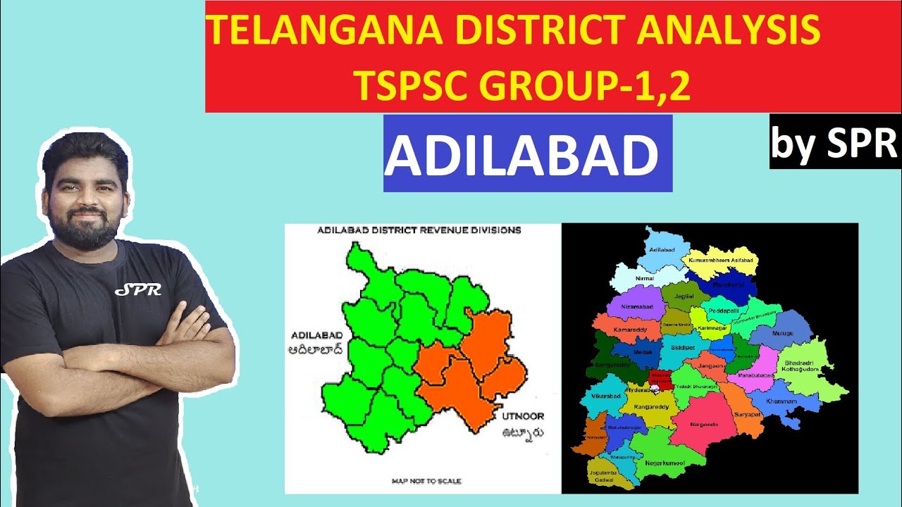 Telangana District Analysis TSPSC DISTRICT ANALYSIS ADILABAD SPR telangana-district-analysis-tspsc-district-analysis-adilabad-spr