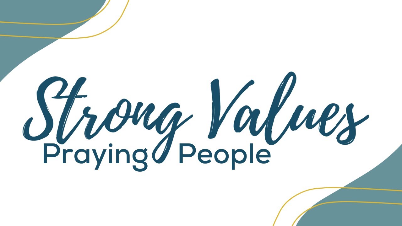 Praying People | Strong Values: Week 3 | Scott Tomatz | Radius Church ...