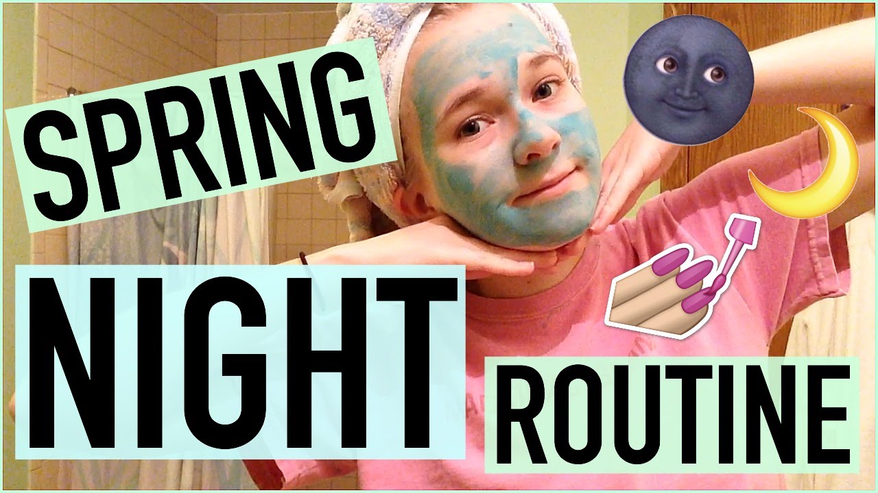 SPRING NIGHT ROUTINE 2016 | Veronica Paulina - YouTube
